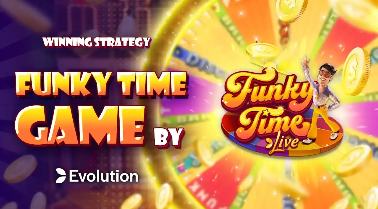 Funky Time by Evolution Gaming: Winning Strategy
